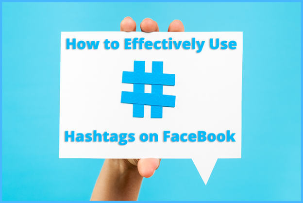 How to Effectively Use Hashtags on Facebook - Al Sears Affiliates